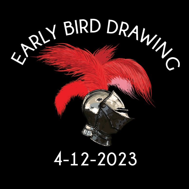 Early Bird April Knight Raffle Drawing - Assumption High School